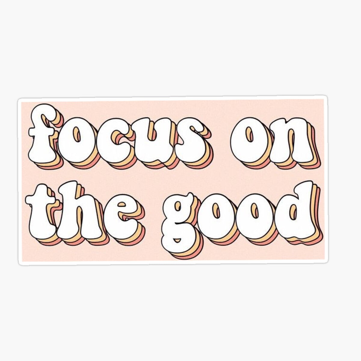 Onim Focus On The Good Cute Saying Quote Vsco Aesthetic Sticker, Phone ...