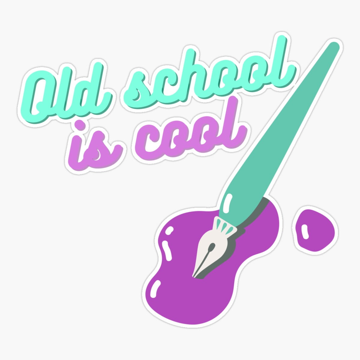 Onim Fountain Pen Love, Old School Is Cool Sticker, Phone Decal Water ...