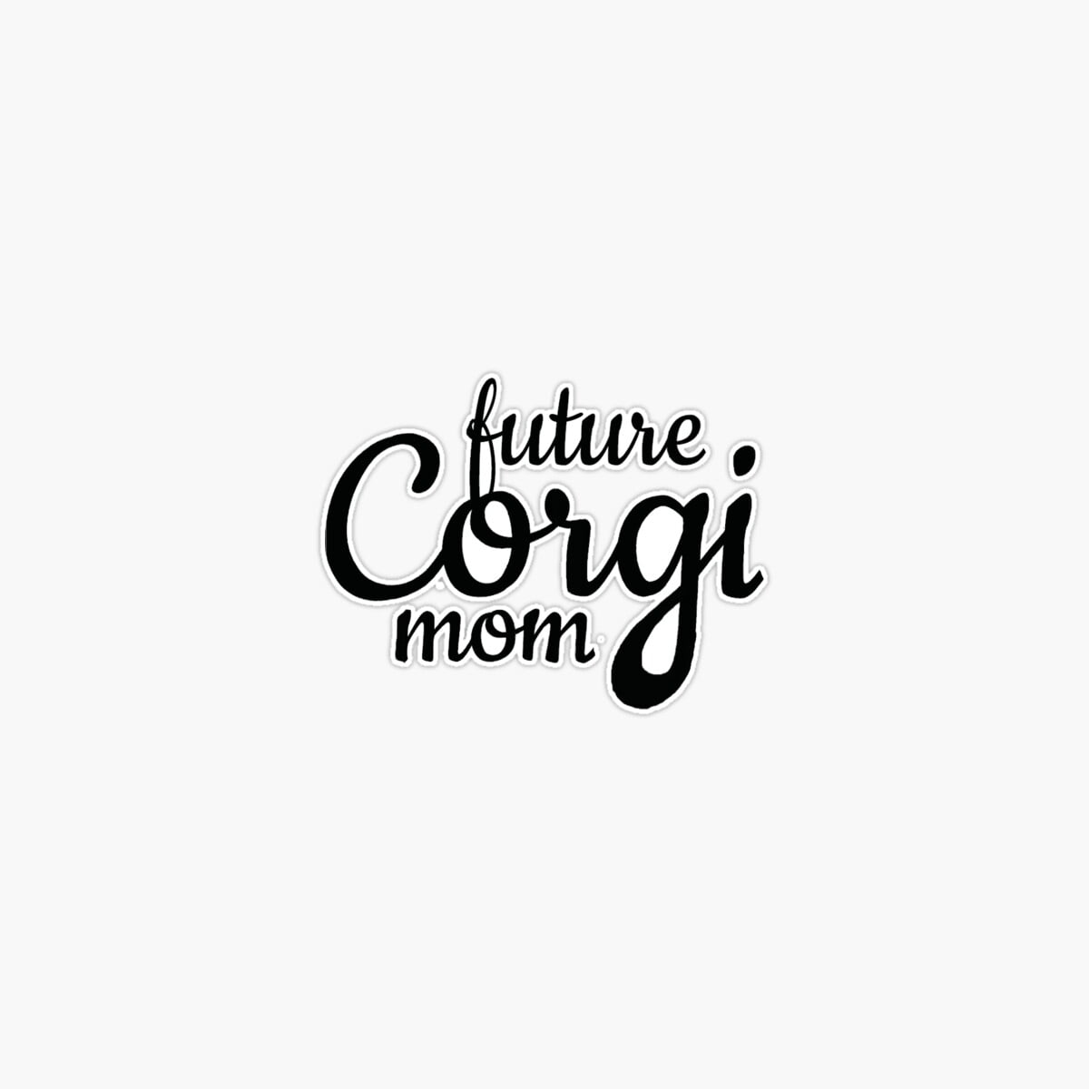 Onim Future Corgi Mom Sticker, Phone Decal Water Bottle Stickers Car ...