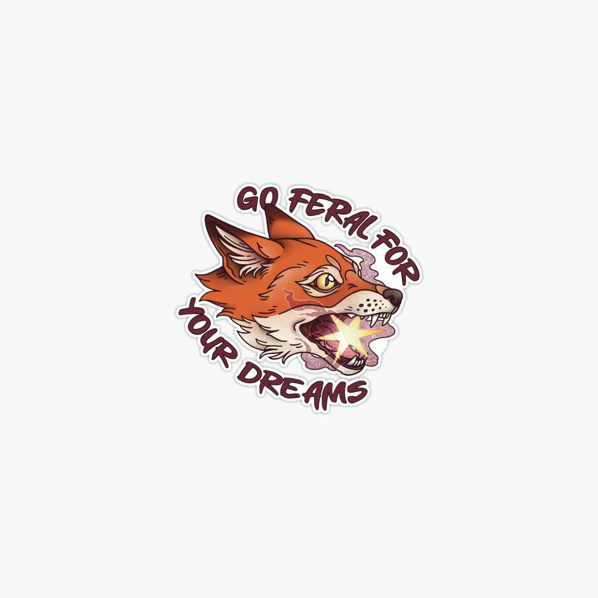Onim GO FERAL FOR YOUR DREAMS! Motivational Wild Red Fox Tattoo Design ...