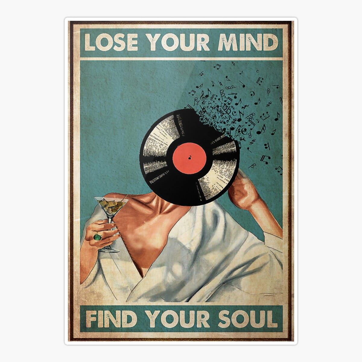Onim Girl Drink Wine Lose Your Mind Find Your Soul Poster Sticker ...
