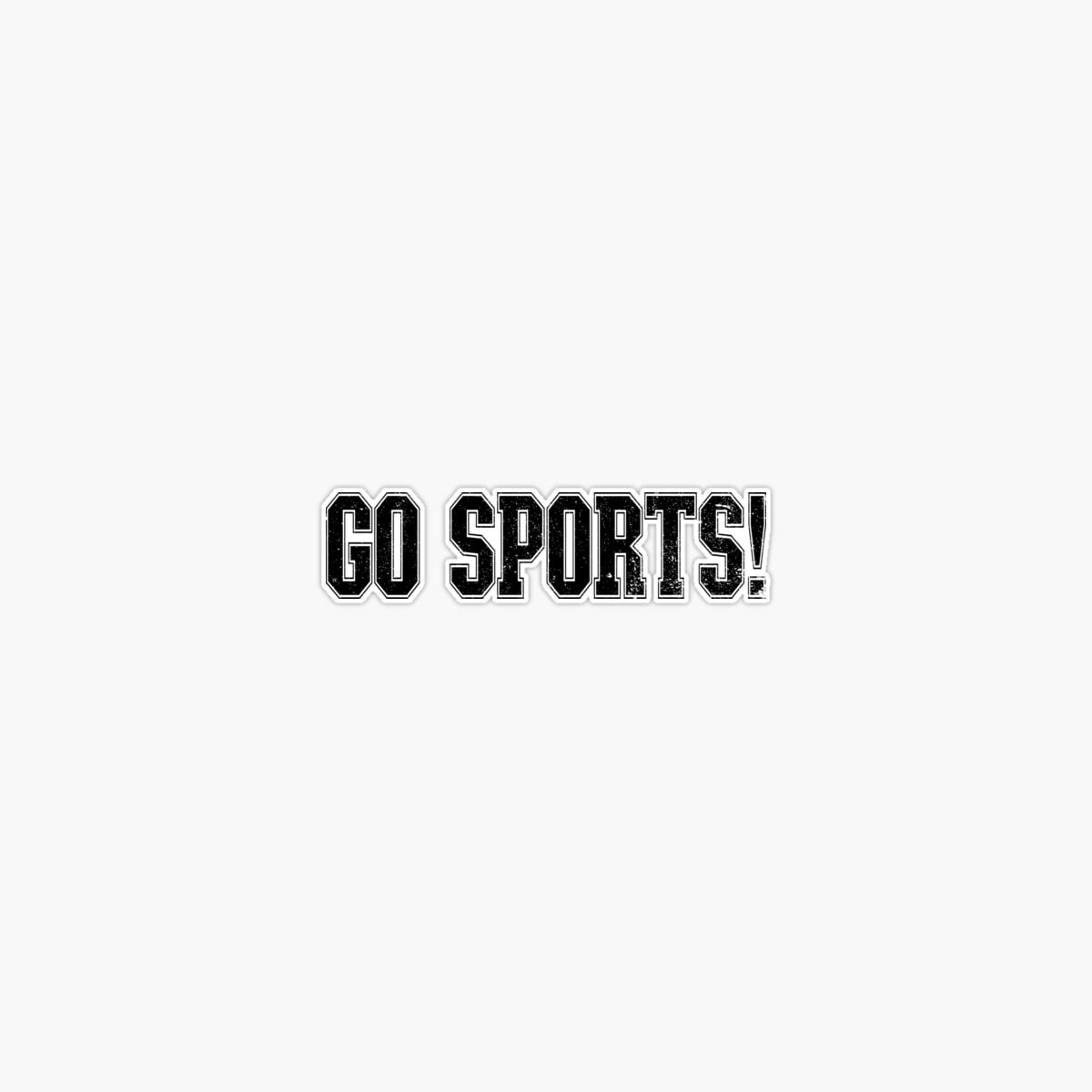 Onim Go Sports! Funny Vintage Sports Clueless Sport Fan Go Sports Gear ...