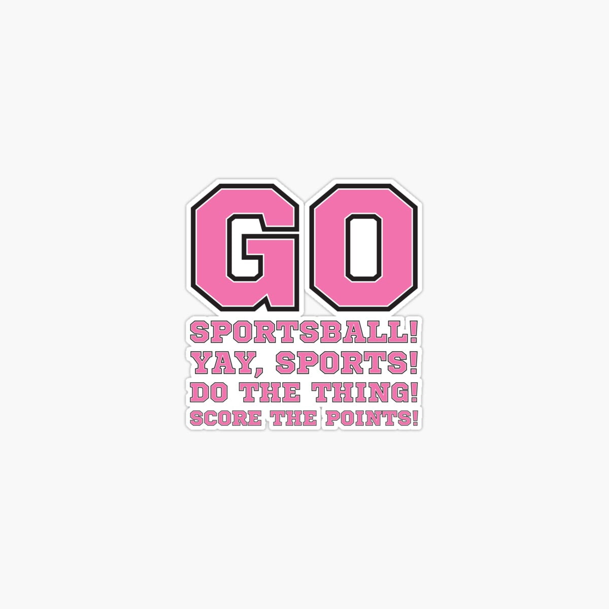 Onim Go Sportsball! Yay Sports! Do The Thing! Score The Points! Sticker ...