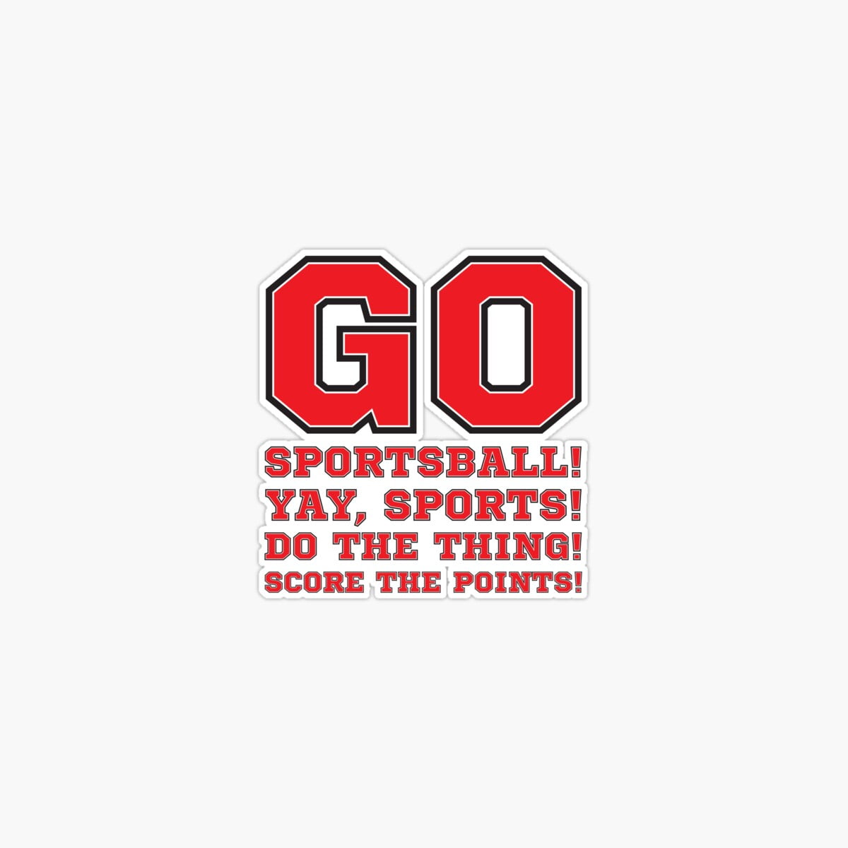 Onim Go Sportsball! Yay Sports! Do The Thing! Score The Points! Sticker ...