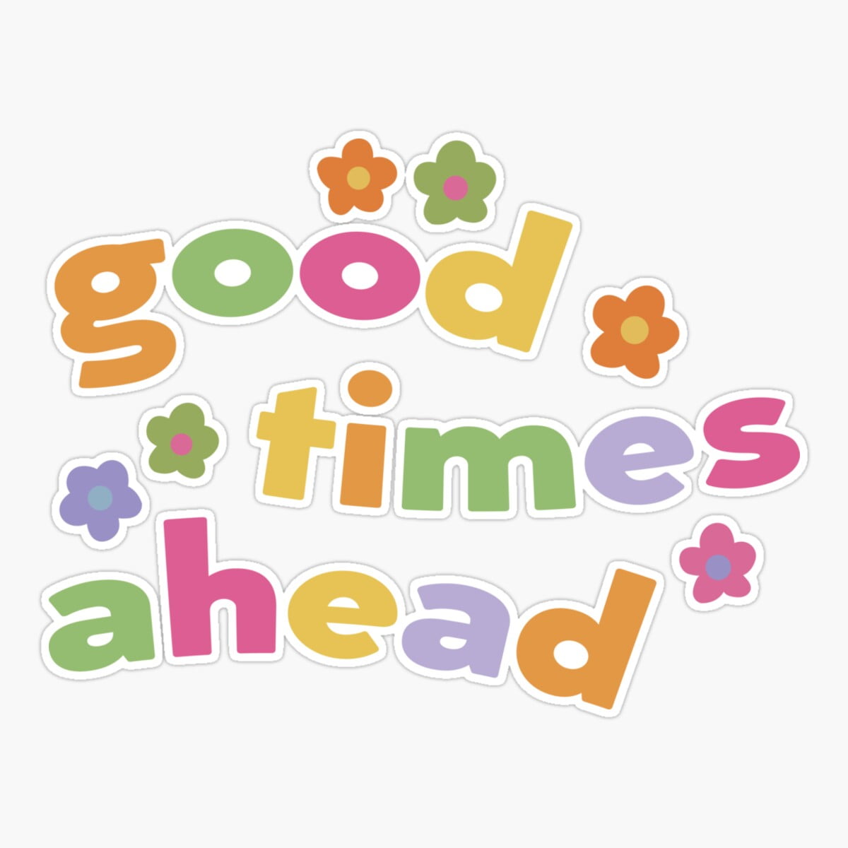 Onim Good Times Ahead Floral Sticker, Phone Decal Water Bottle Stickers ...