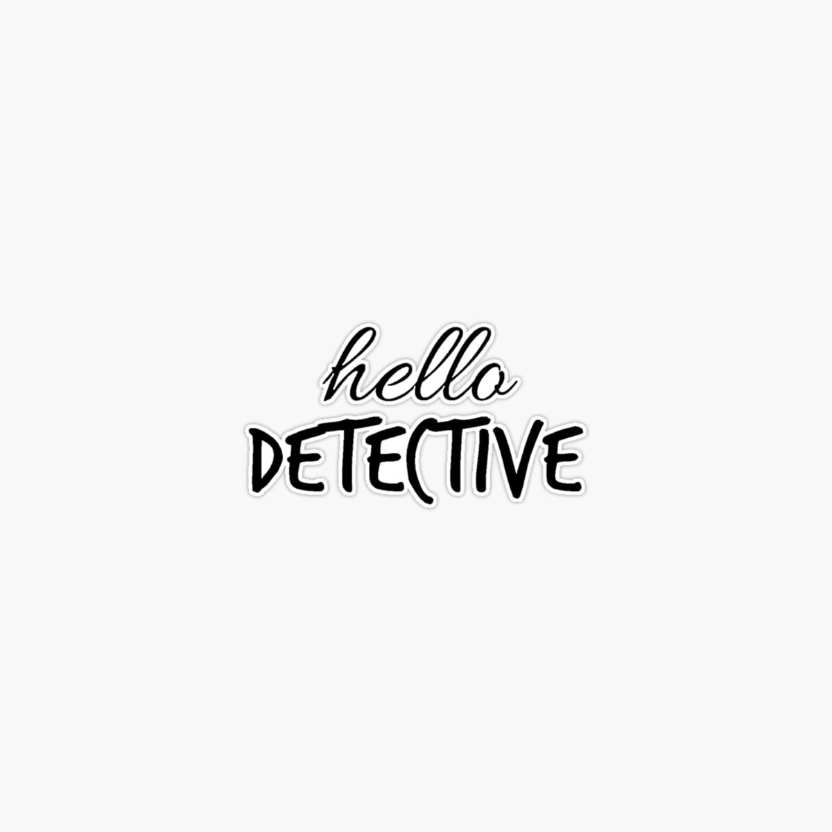 Onim Hello, Detective - Iconic Lucifer Catchphrase Design Sticker ...
