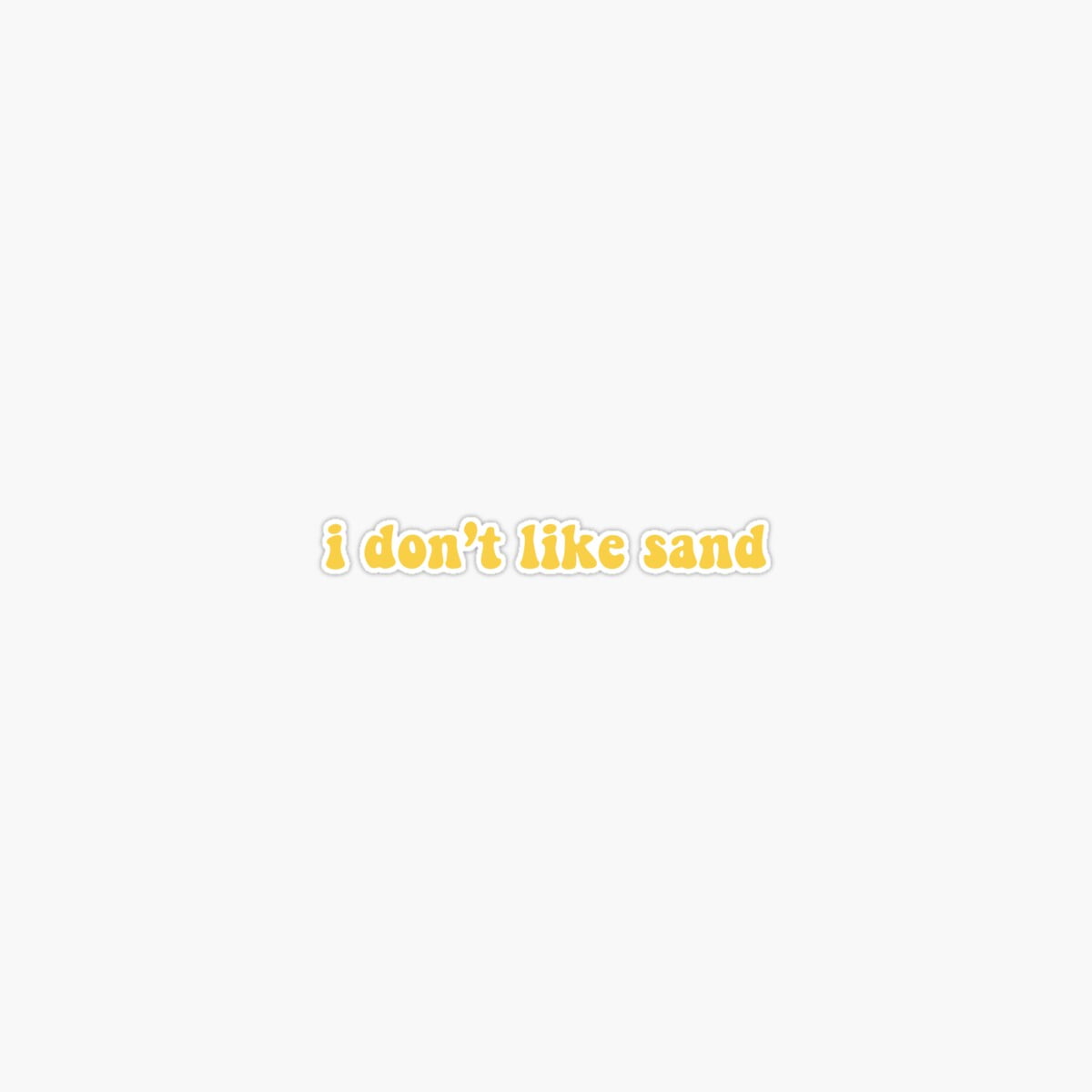 Onim I Don'T Like Sand Anakin Skywalker Sticker, Phone Decal Water ...
