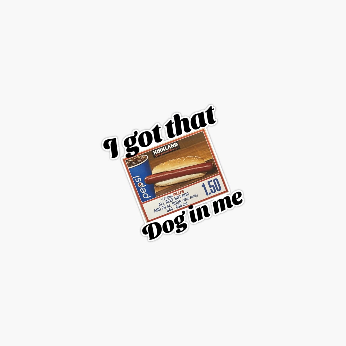 Onim I Got That Dog In Me Sticker, Phone Decal Water Bottle Stickers ...