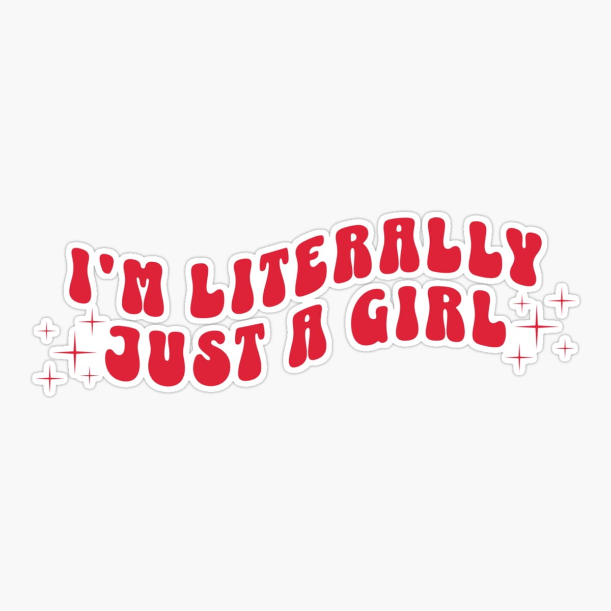Onim I'M Literally Just A Girl - Soft Girl Y2K Meme Sticker, Phone ...