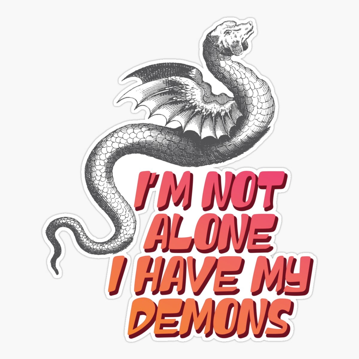 Onim I'M Not Alone I Have My Demons Sticker, Phone Decal Water Bottle ...