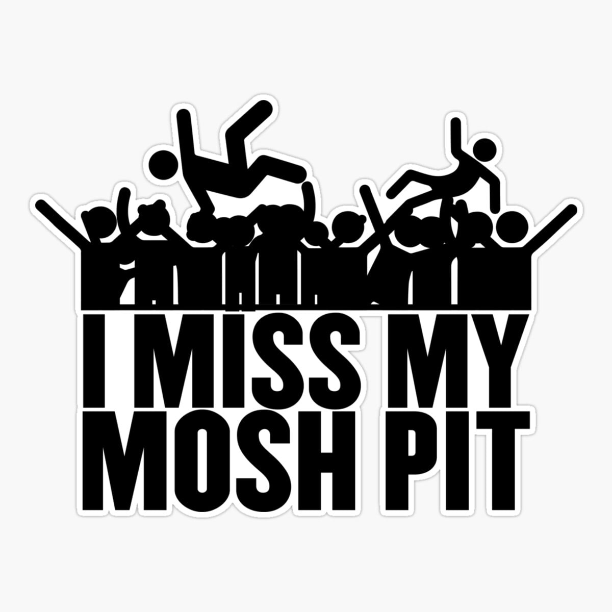 Onim I Miss My Mosh Pit Sticker, Phone Decal Water Bottle Stickers Car ...