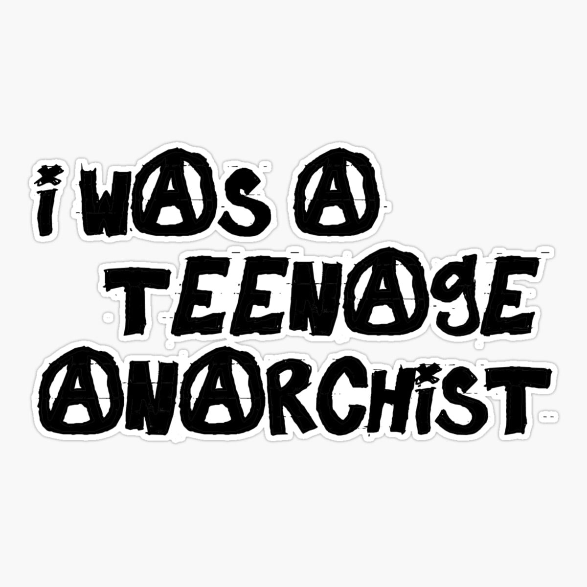 Onim I Was A Teenage Anarchist Sticker, Phone Decal Water Bottle ...