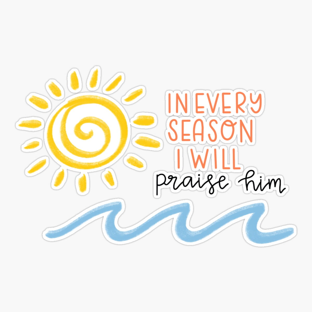 Onim I Will Praise Him Sticker, Phone Decal Water Bottle Stickers Car ...