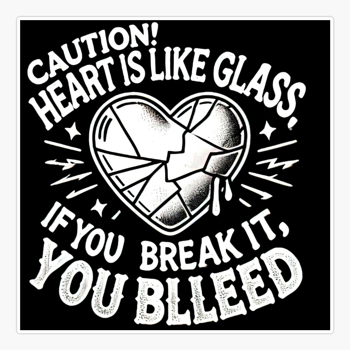 Onim If You Break A Heart, You’Re The First To Hurt Sticker, Phone ...