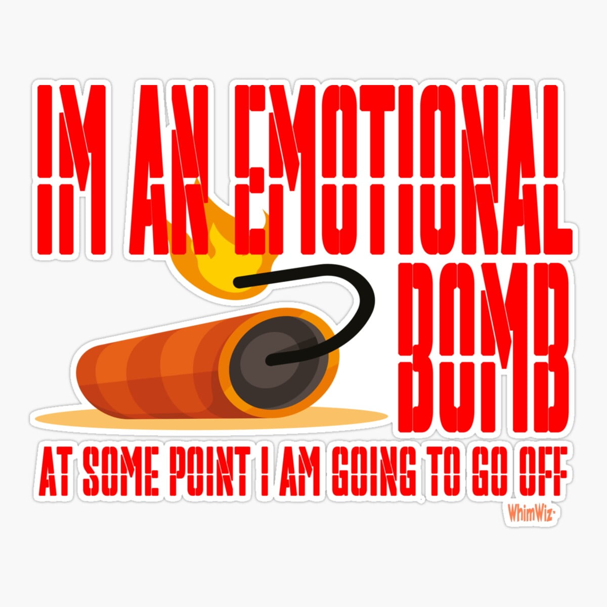 Onim Im An Emotional Bomb Sticker, Phone Decal Water Bottle Stickers ...