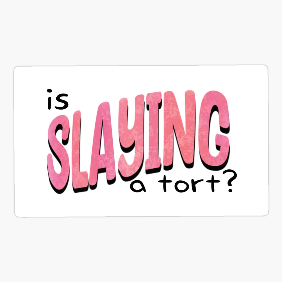 Onim Is Slaying A Tort? Sticker, Phone Decal Water Bottle Stickers Car ...