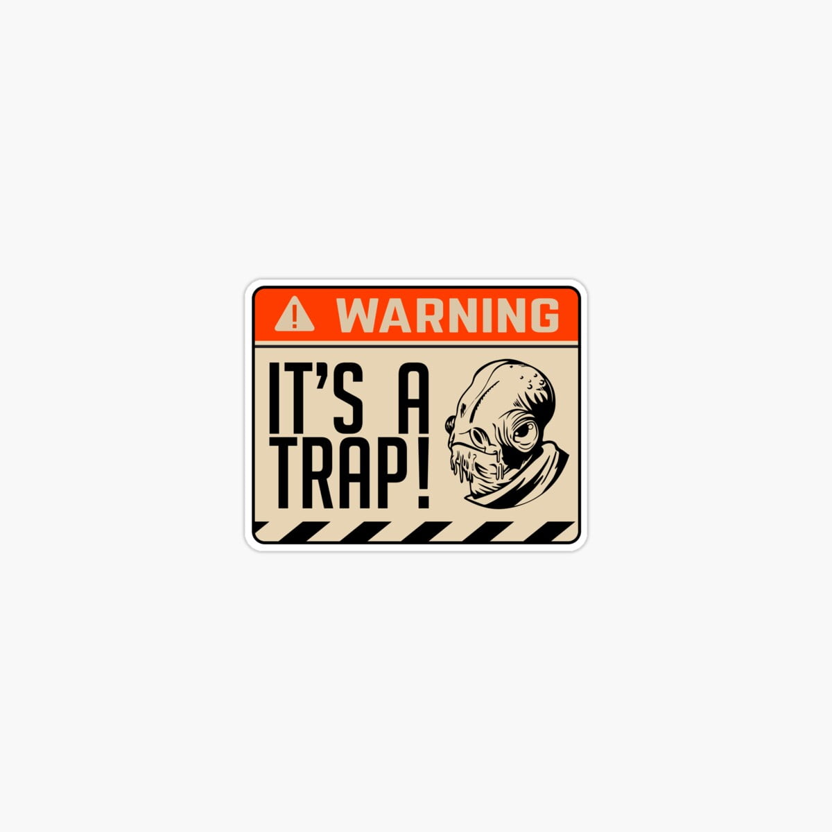Onim It'S A Trap #Itsatrap Admiral Ackbar Iconic Phrase Sticker, Phone ...