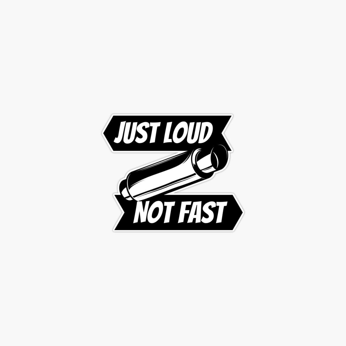 Onim Just Loud Not Fast - Funny Car Enthusiast Sticker, Phone Decal ...