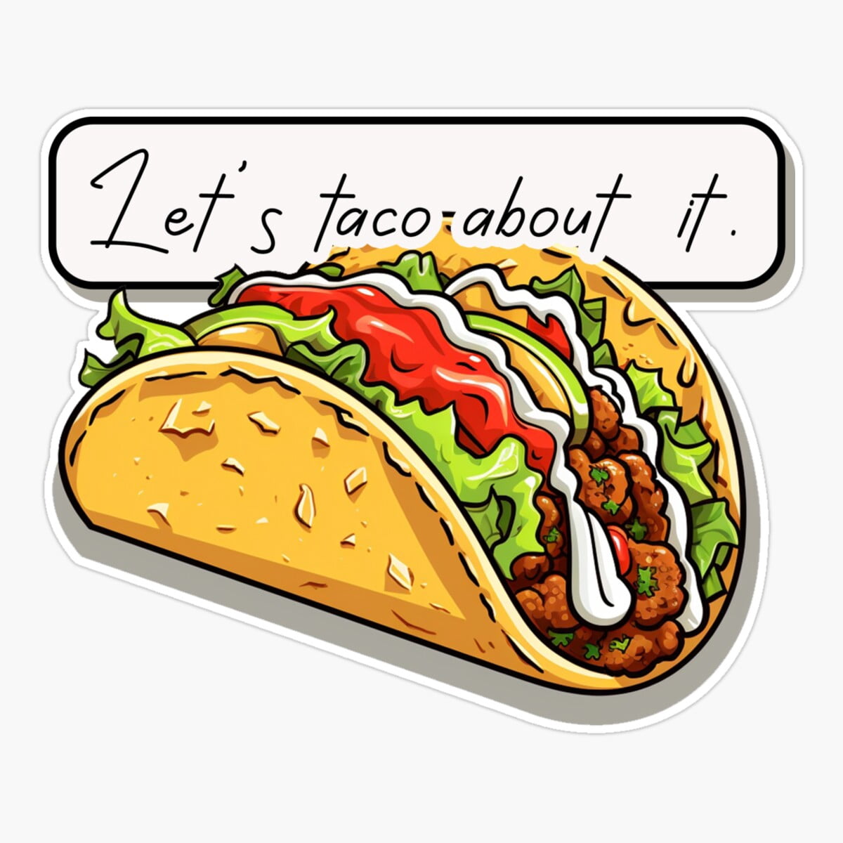 Onim Let Us Taco About It Sticker, Phone Decal Water Bottle Stickers ...