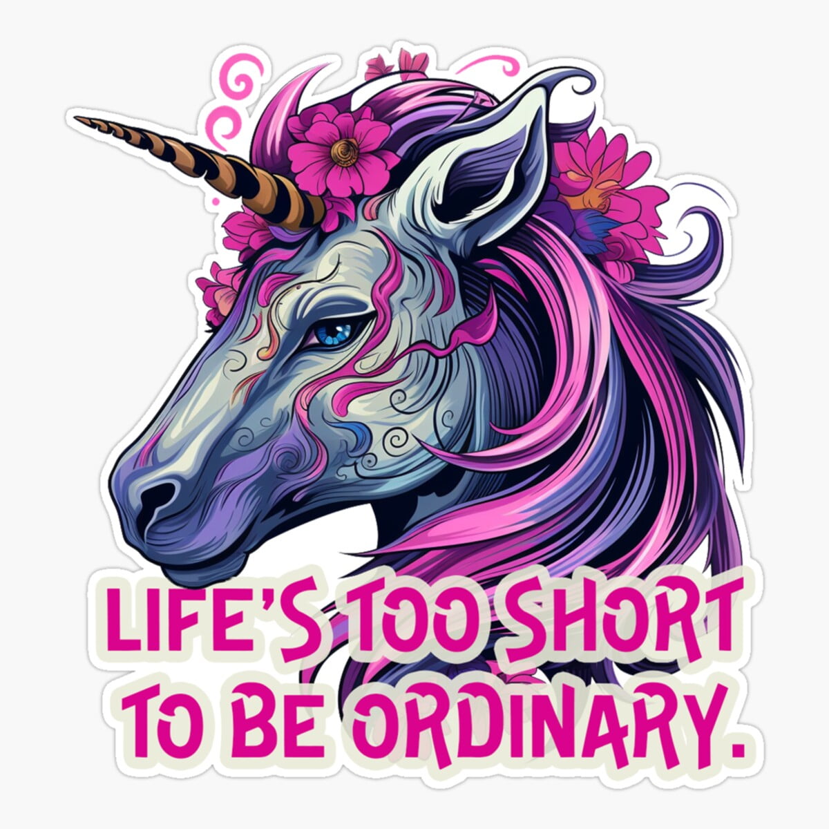 Onim Life Is Too Short To Be Ordinary Sticker, Phone Decal Water Bottle ...