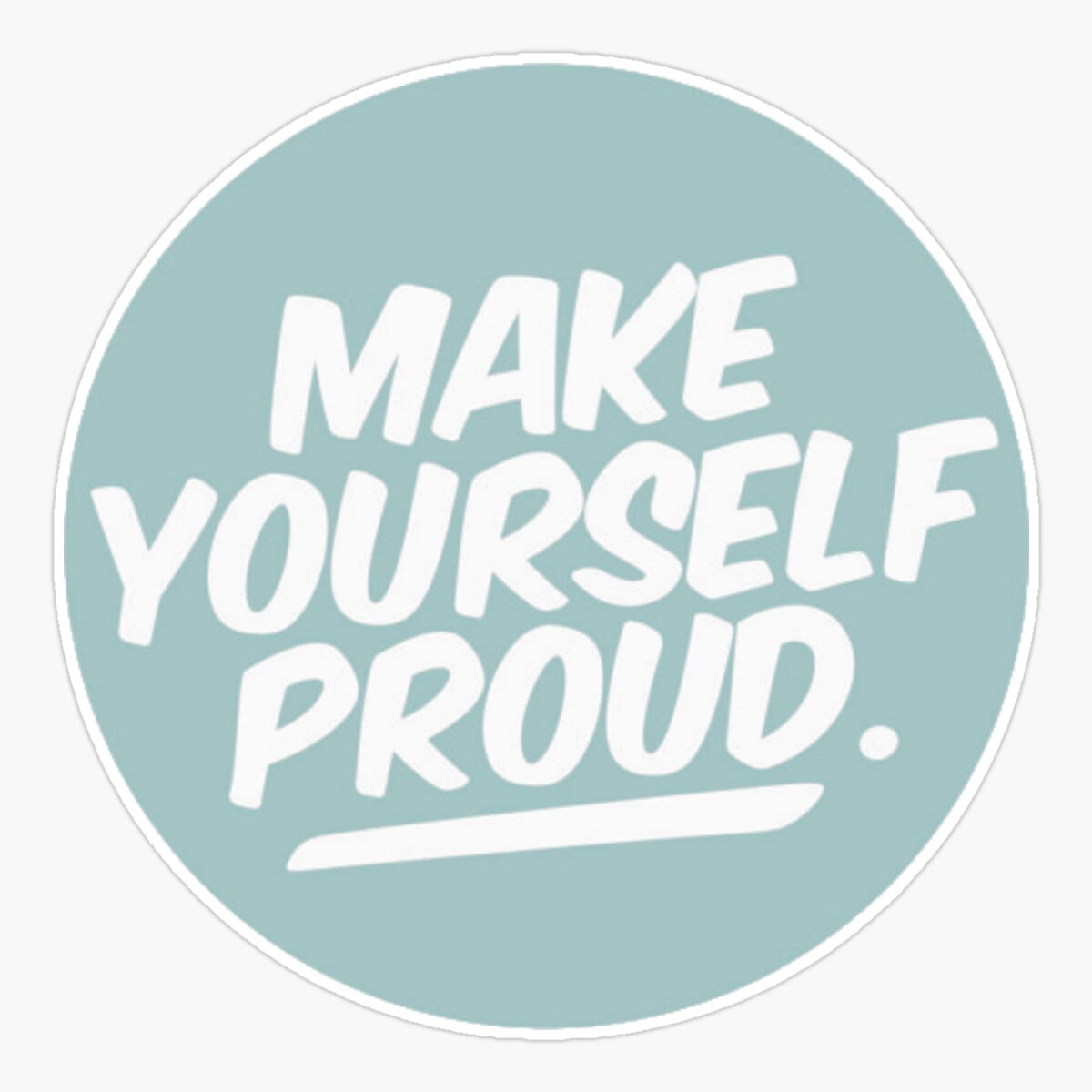 Onim Make Yourself Proud Sticker, Phone Decal Water Bottle Stickers Car ...
