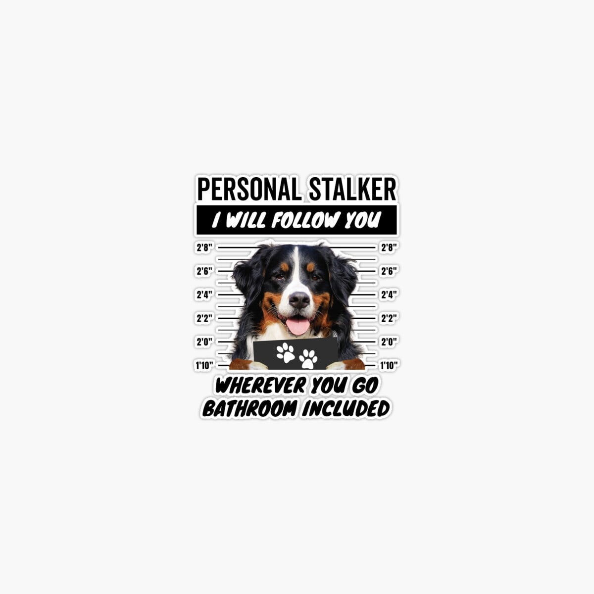 Onim Personal Stalker Dog – Bernese Mountain Dog Sticker, Phone Decal ...