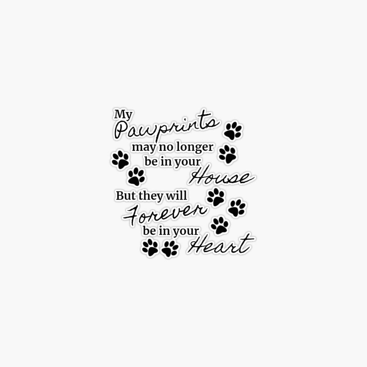 Onim Pet Memorial Remembrance Quote Sticker, Phone Decal Water Bottle ...