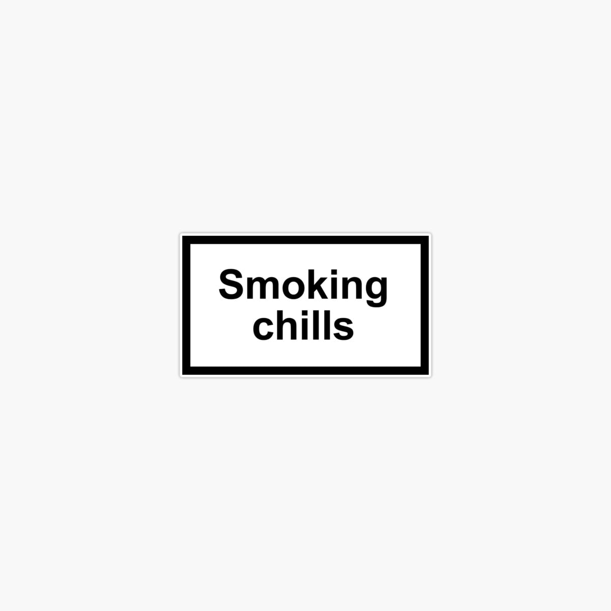 Onim Smoking Chills Sticker, Phone Decal Water Bottle Stickers Car ...
