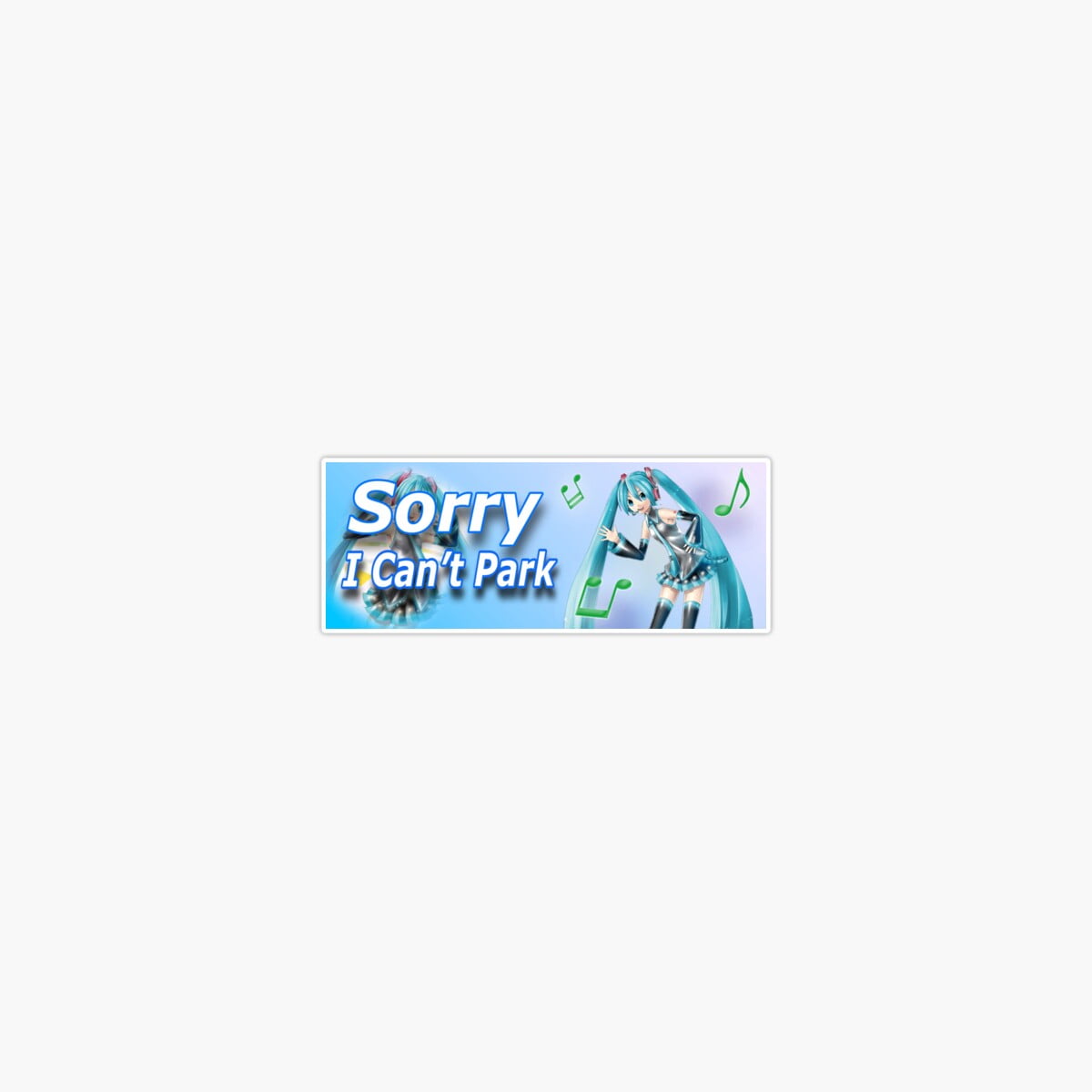 Onim Sorry I Can’T Park Miku Car Bumper Sticker Sticker, Phone Decal ...
