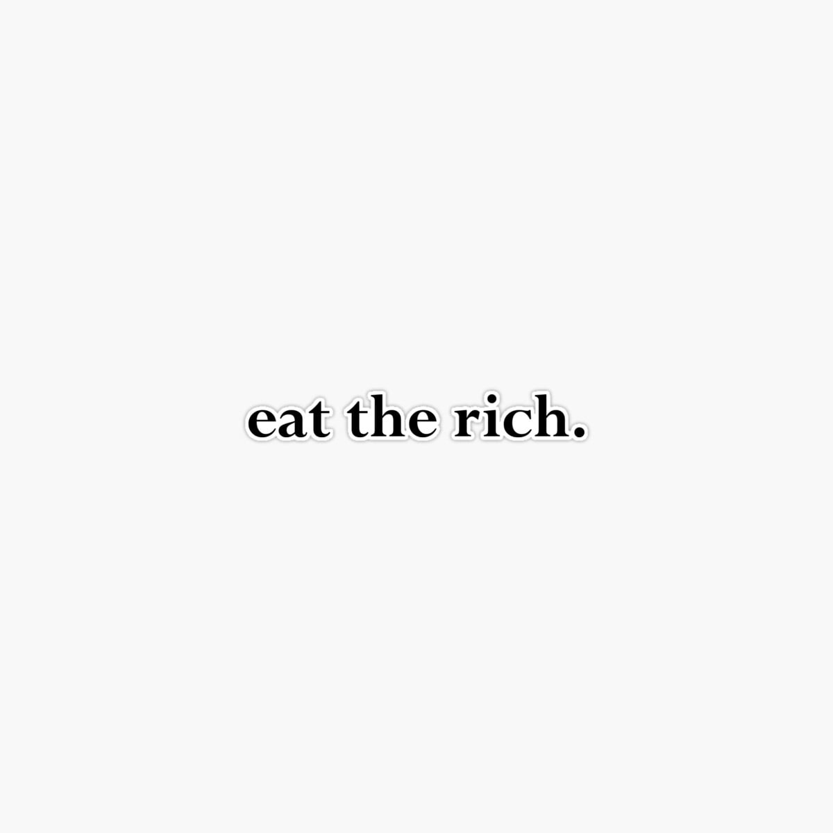 Onim Speak No Evil - Eat The Rich Sticker, Phone Decal Water Bottle ...