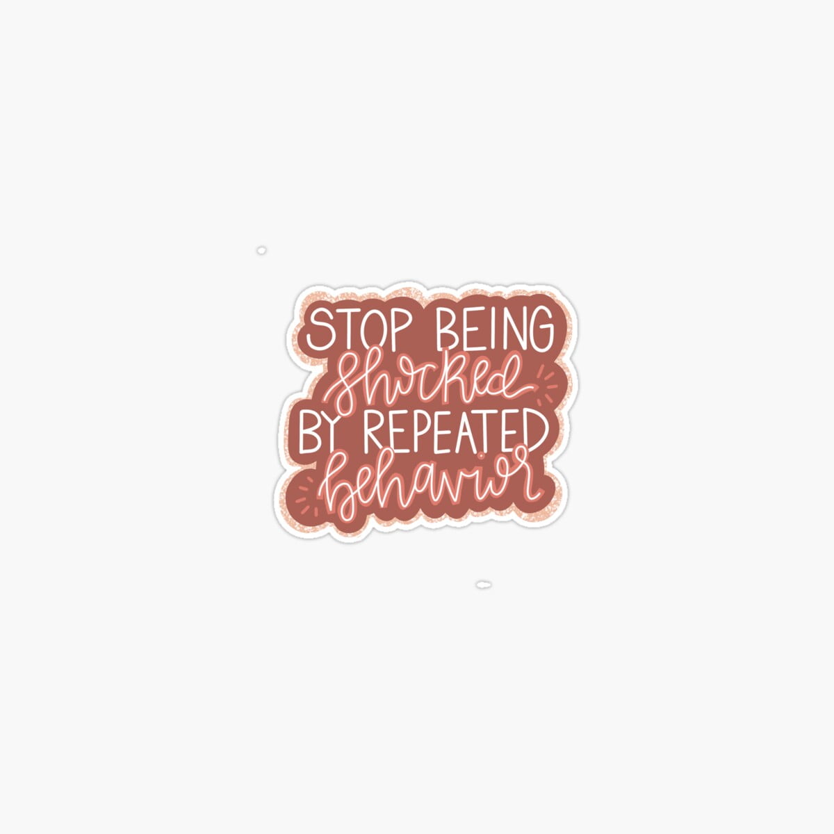 Onim Stop Being Shocked By Repeated Behavior Sticker, Phone Decal Water ...