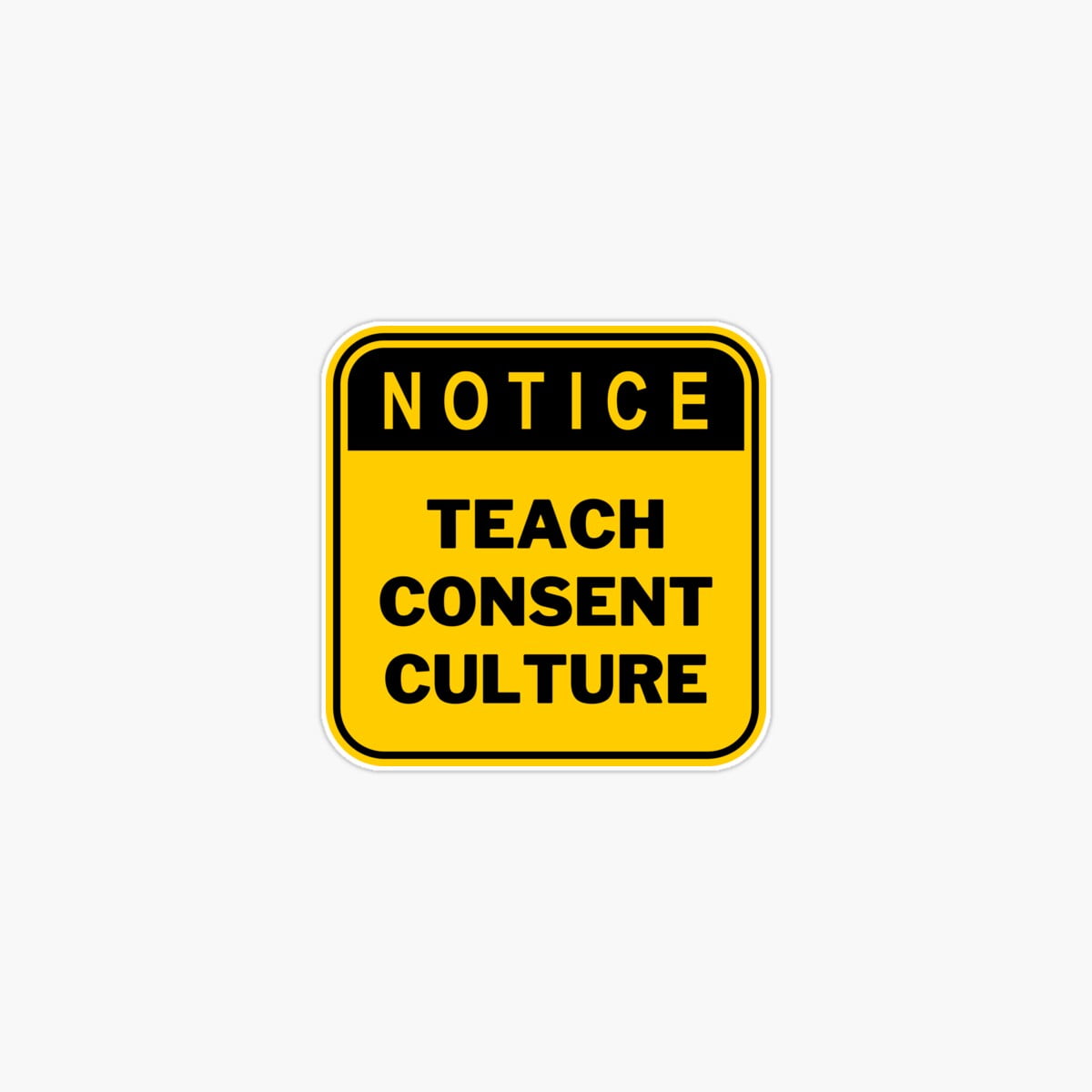 Onim Teach Consent Culture Sticker - Walmart.com