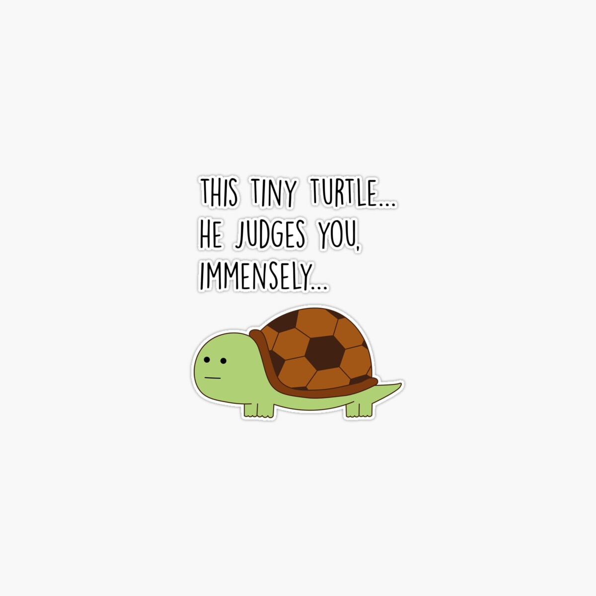 Onim Tiny Turtle Judges You Sticker, Phone Decal Water Bottle Stickers ...