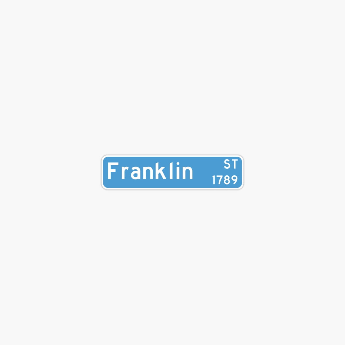 Onim Unc Franklin Street Sign Sticker, Phone Decal Water Bottle Stickers Car Decals, Funny ...