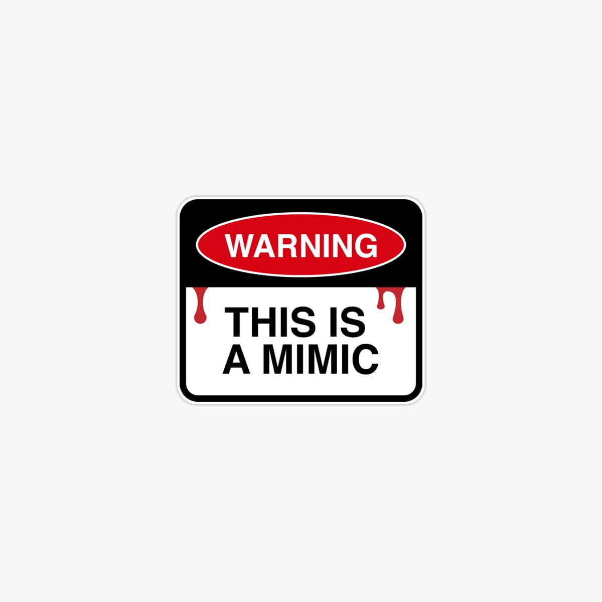 Onim Warning: This Is A Mimic Sticker, Phone Decal Water Bottle ...