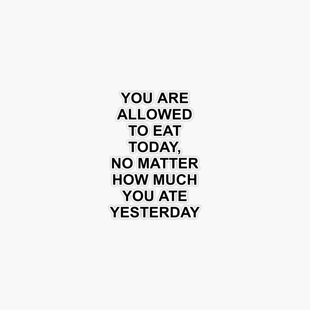 Onim You Are Allowed To Eat Today, No Matter How Much You Ate Yesterday ...