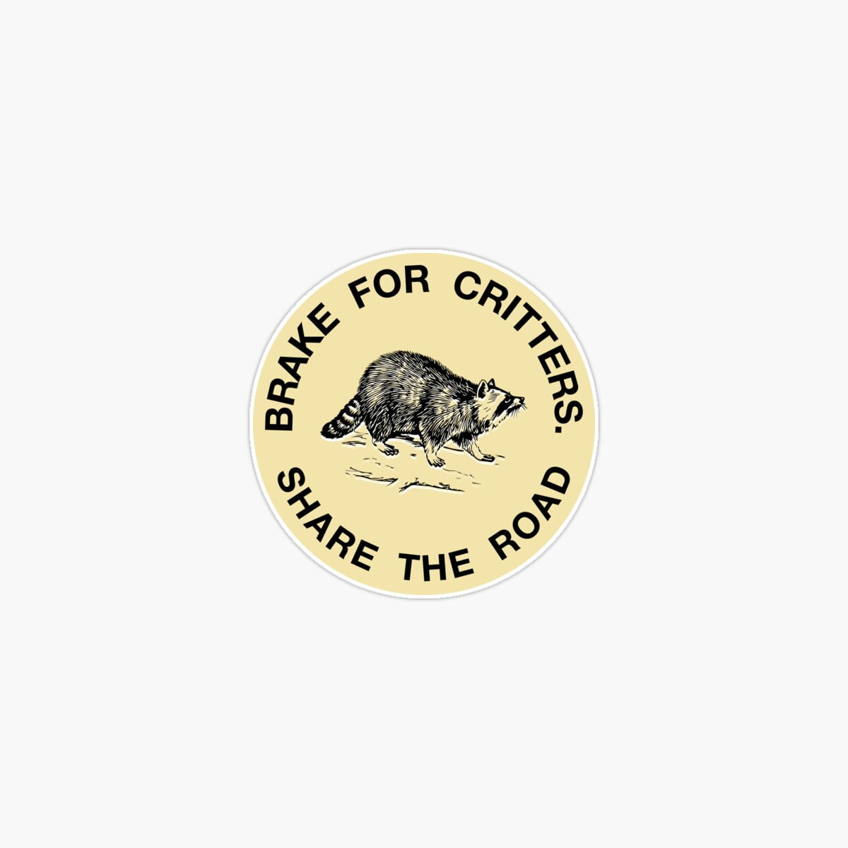 OnimI Brake For Critters Sticker (Round) Sticker, Phone Decal Water ...