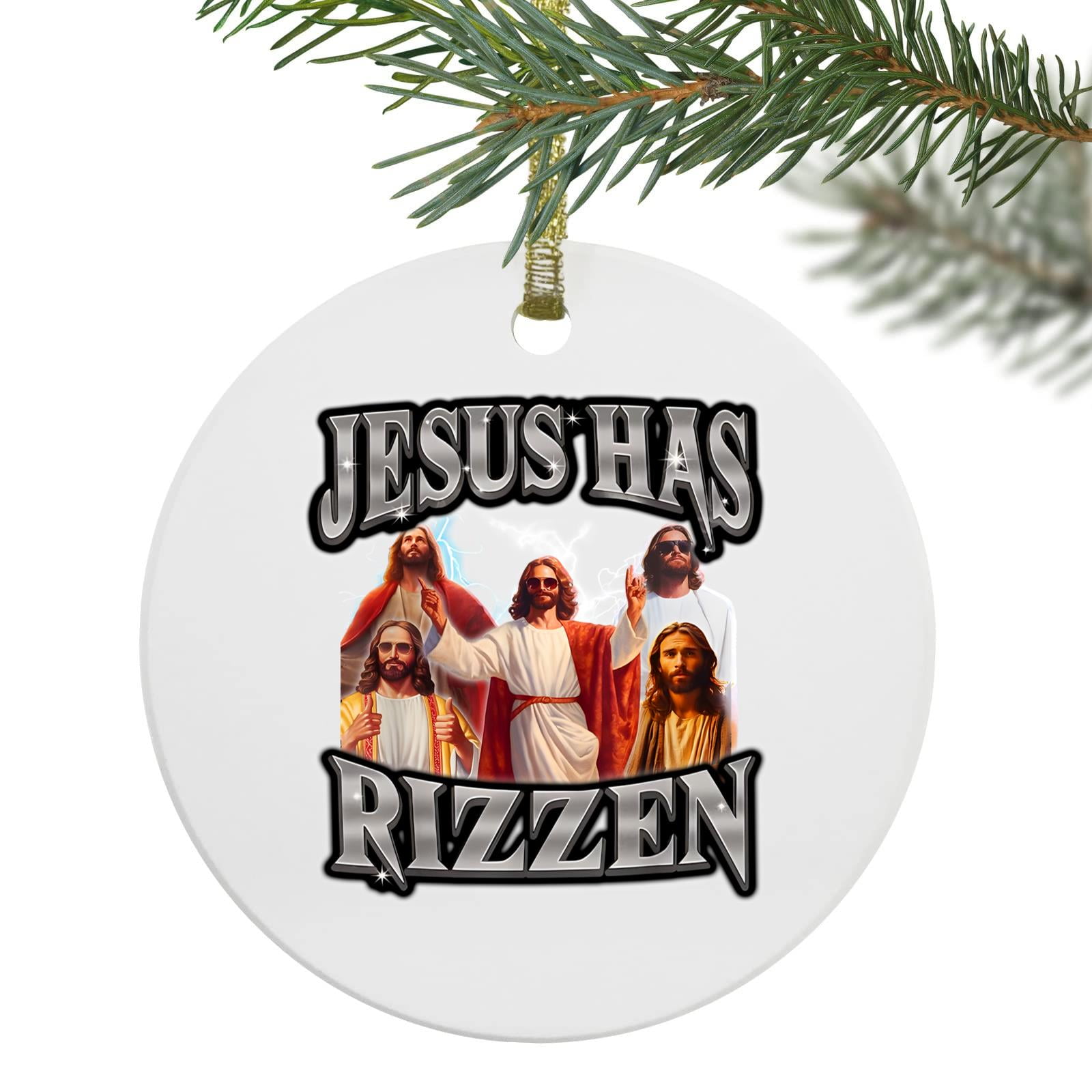 Onimhouse Ornament Jesus Has Rizzen He Is Rizzin' Christian , Ornament ...