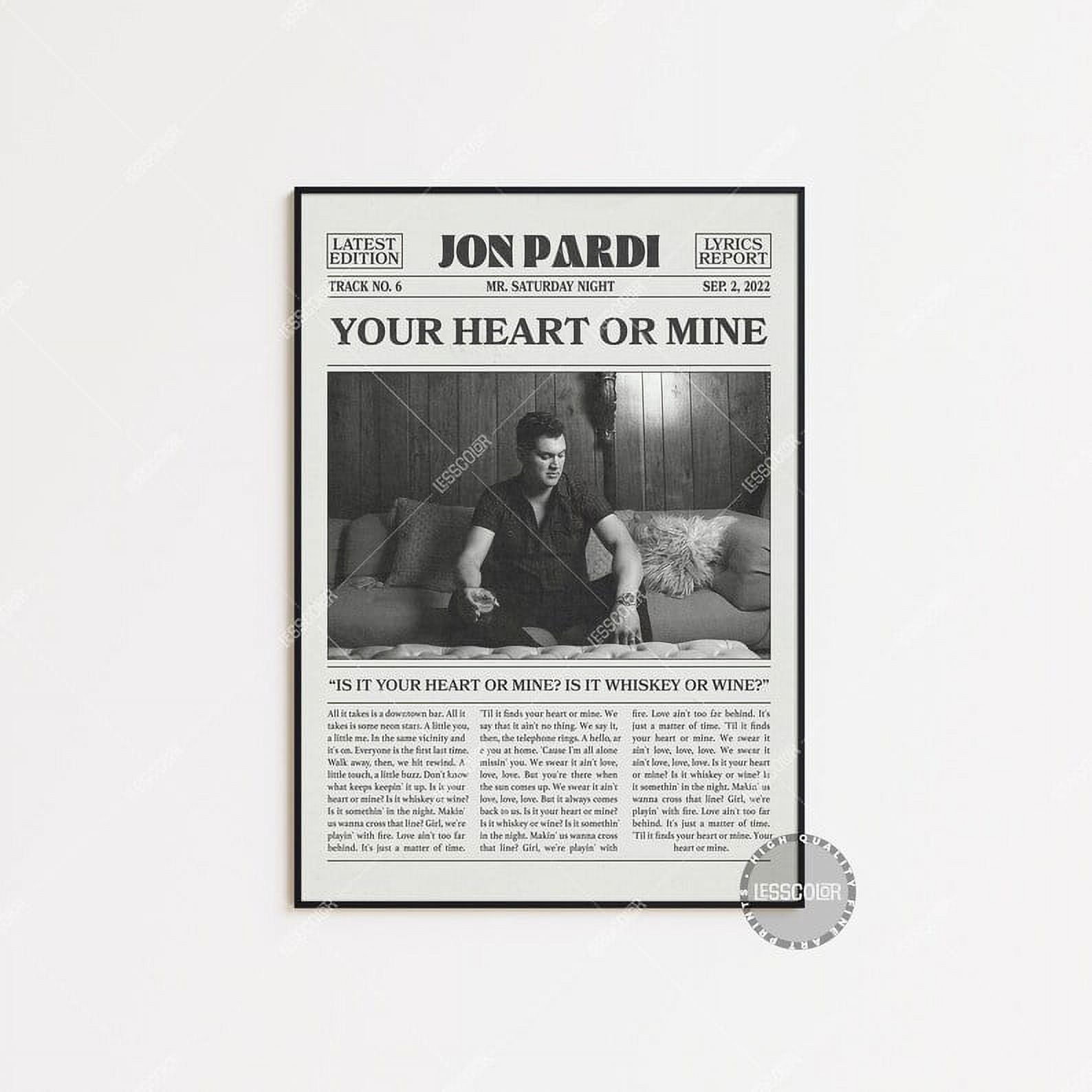 Onimhouse Poster Jon Pardi Retro Newspaper Print, Your Heart Or Mine ...