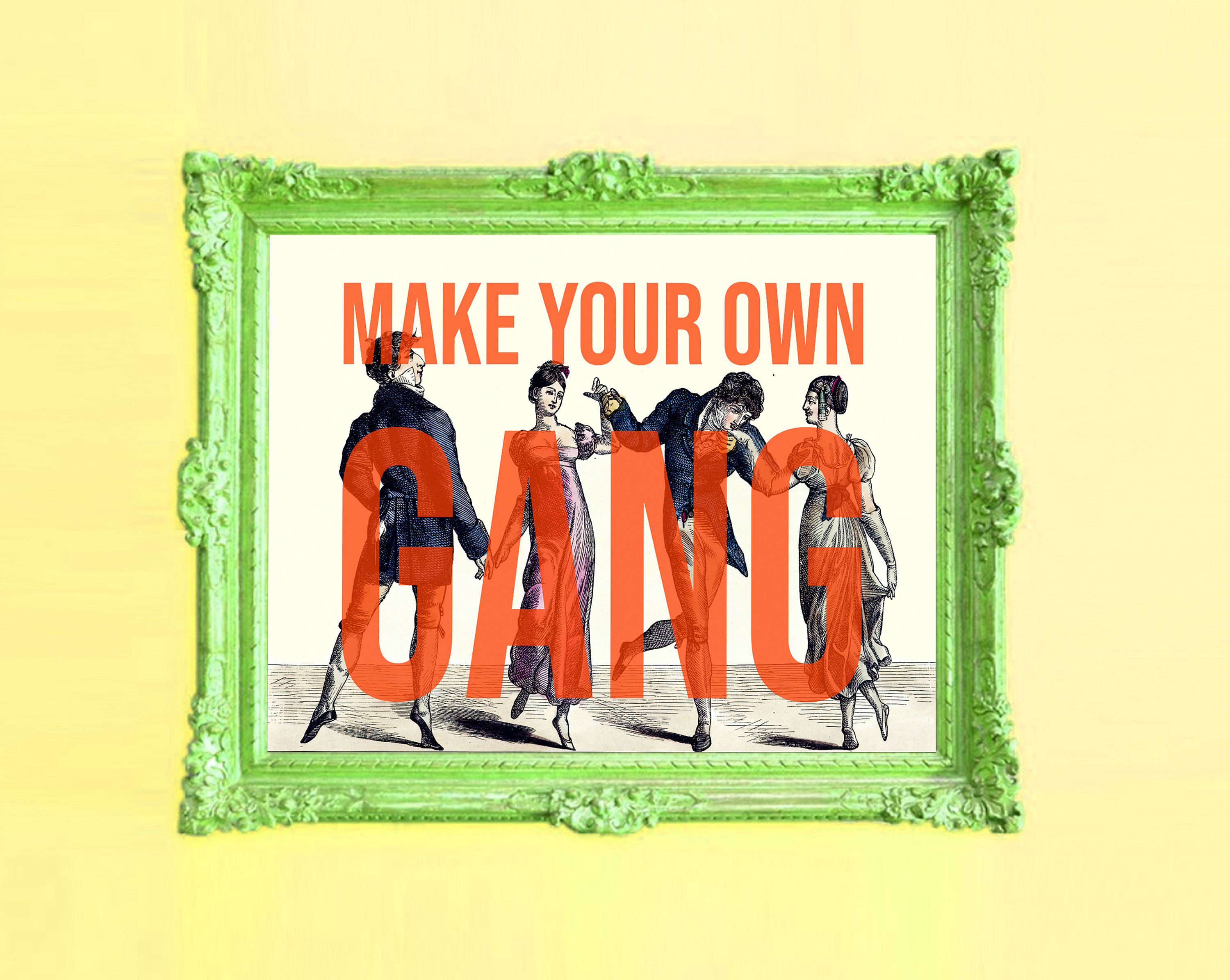 Onimhouse Poster Make Your Own Gang - Retro Advertising - Vintage ...