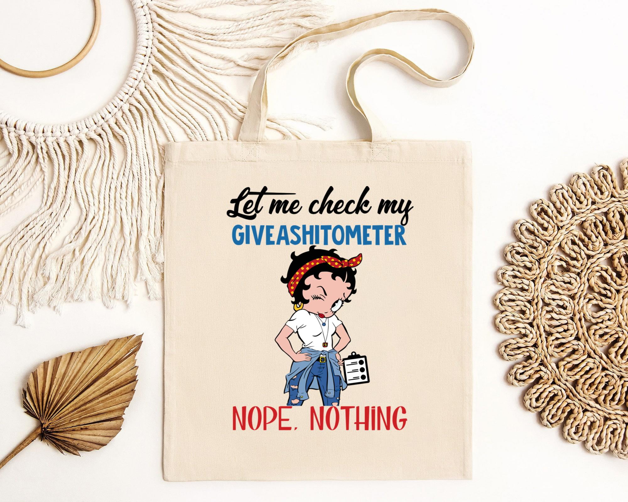 Onimhouse Tote Bag Betty Boop Let Me Check My Giveaometer Nope Nothing Vintage Betty Boop TV ...