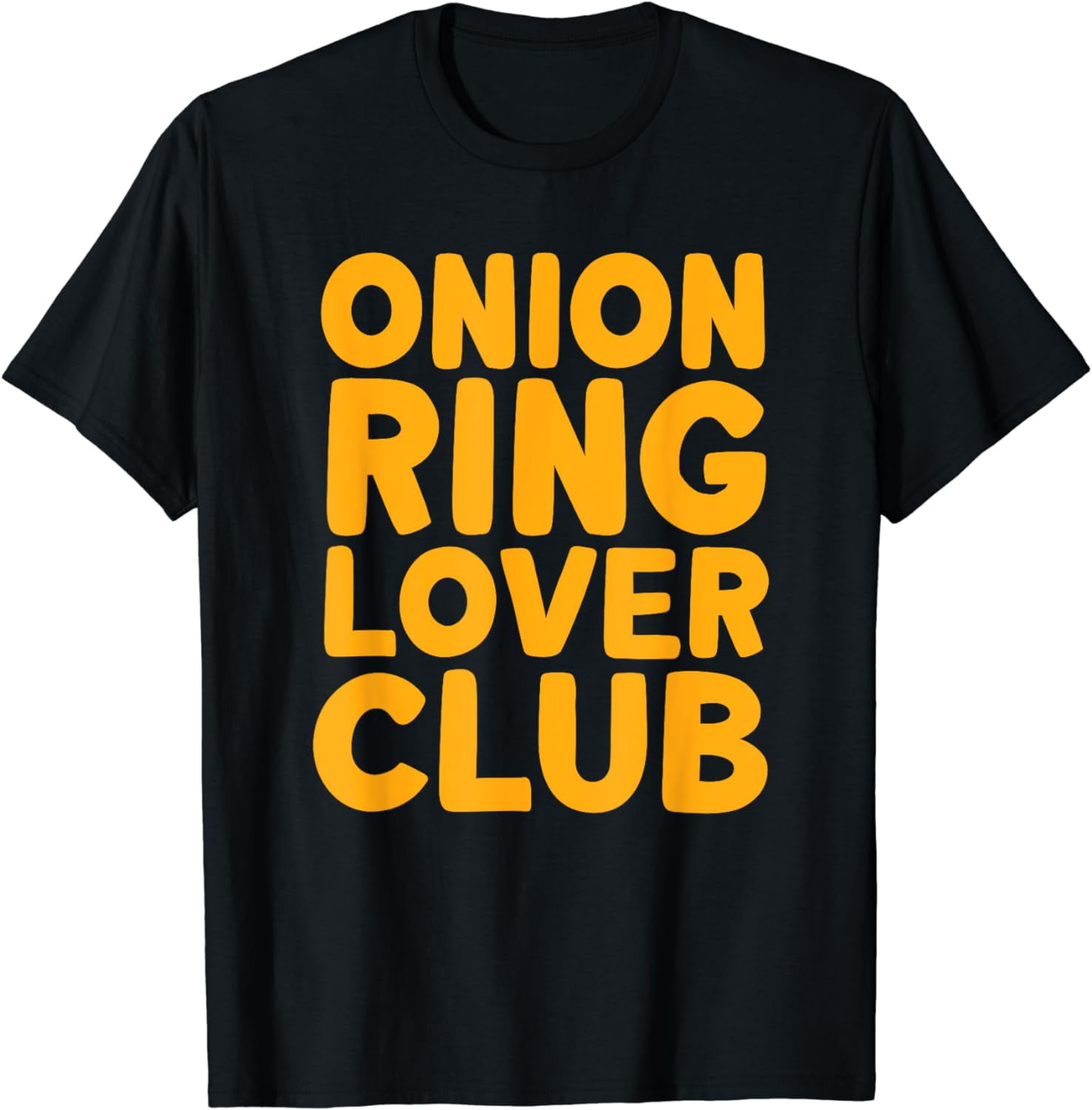 Onion Ring Club Lover Funny Onion Rings T-Shirt - Walmart.com