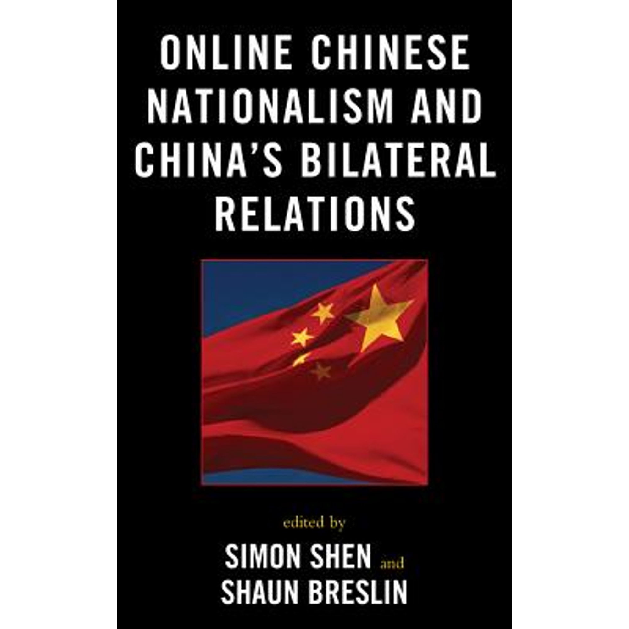 Pre-Owned Online Chinese Nationalism and China's Bilateral Relations ...