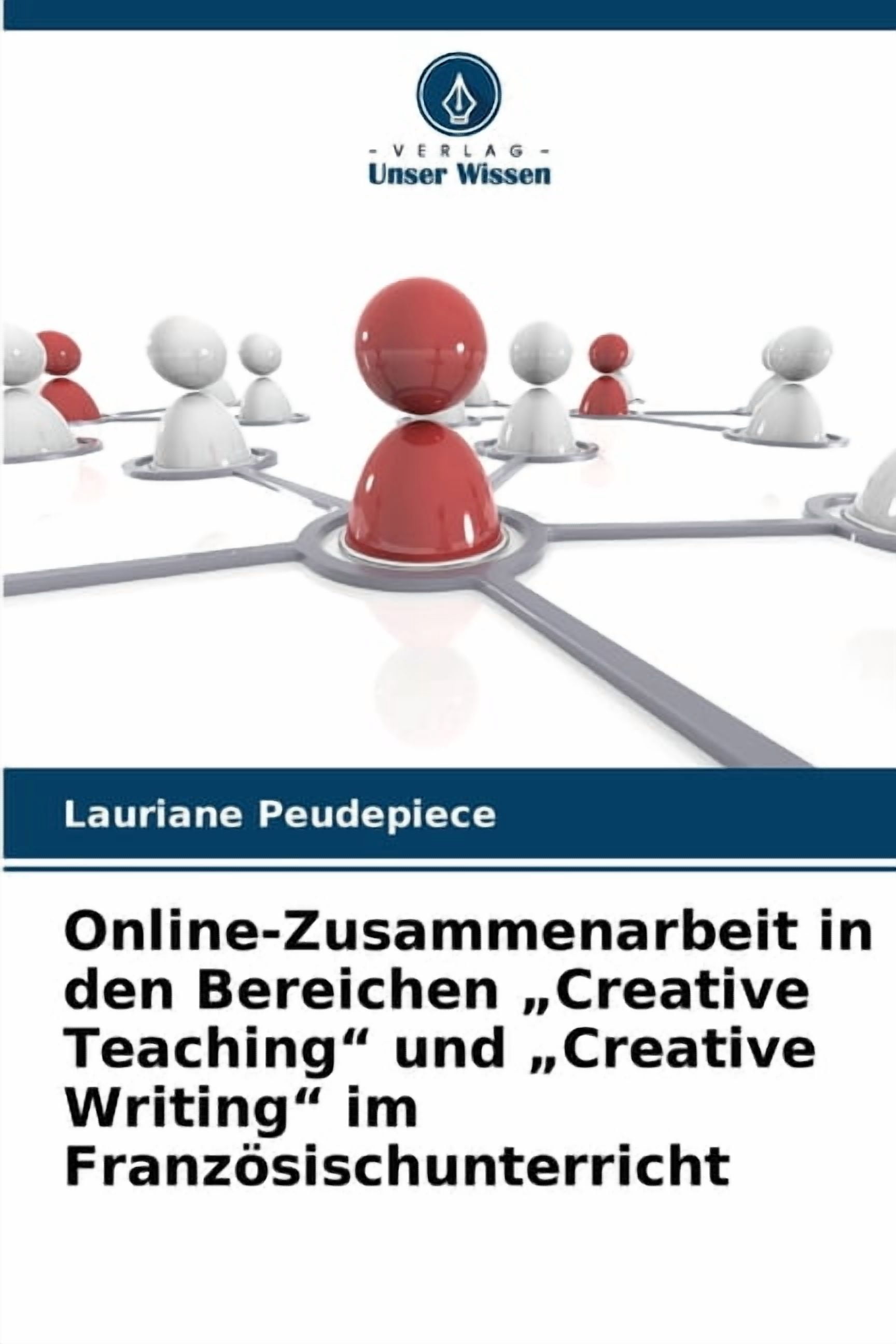 Online-Zusammenarbeit in den Bereichen "Creative Teaching" und ...