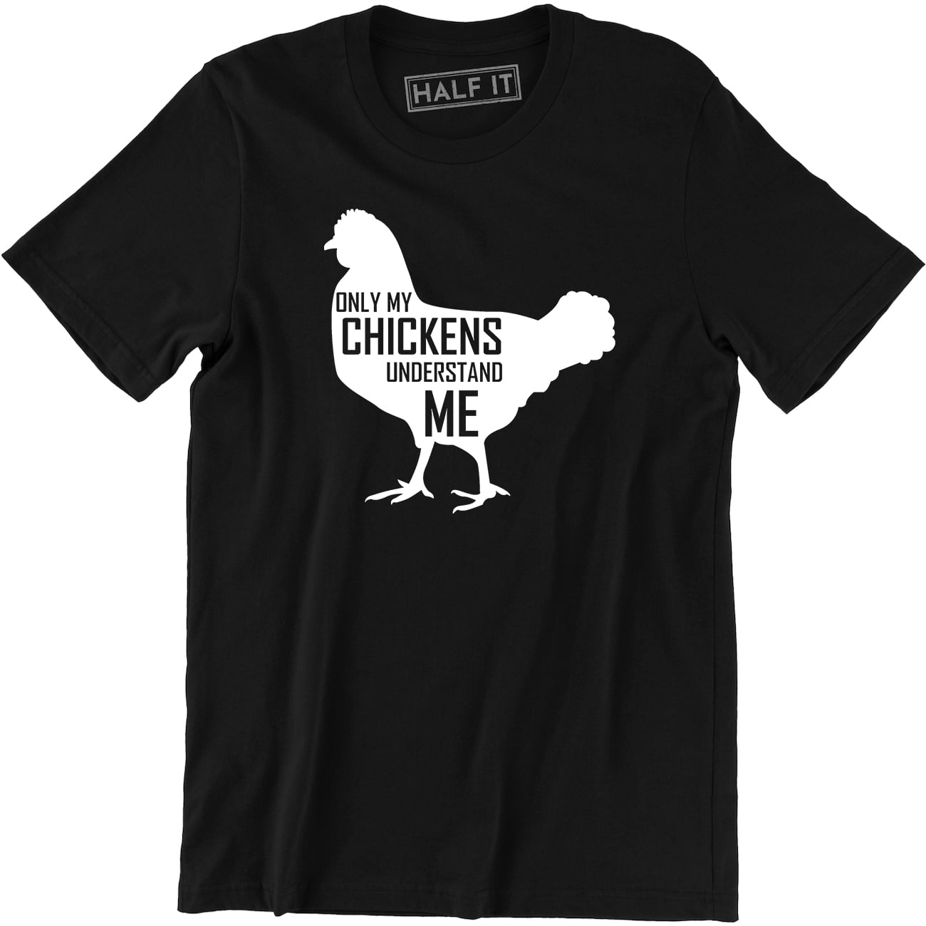 Only My Chickens Understand Me Cute Pet Animal chicken Lover Men's Tee ...