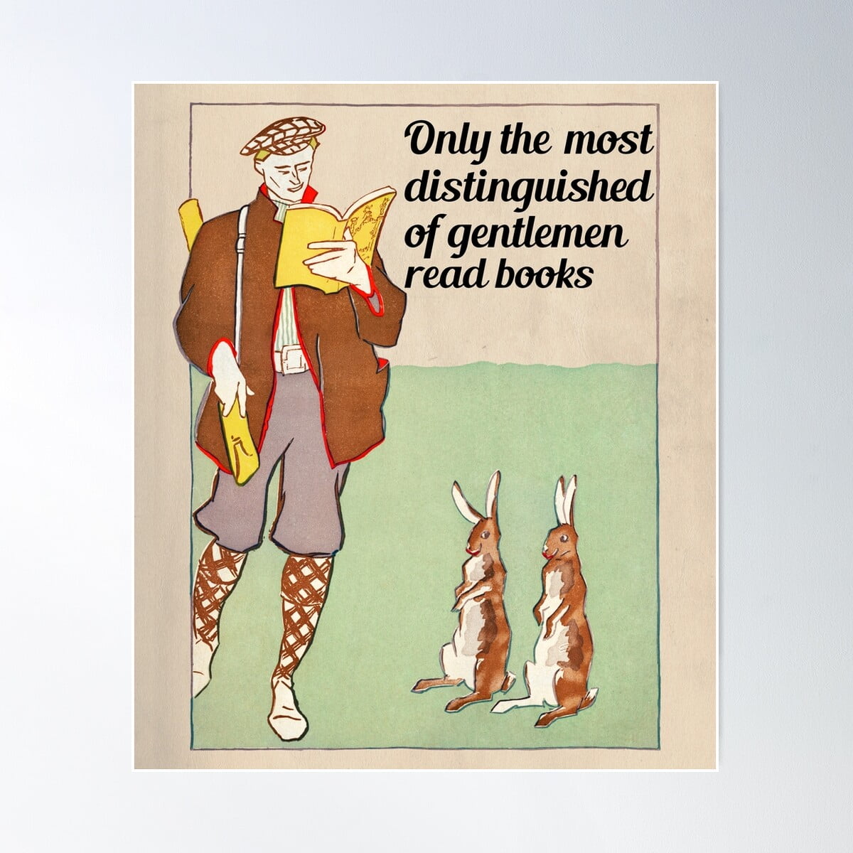 Only The Most Distinguished Of Gentlemen Read Books - Vintage Reading ...