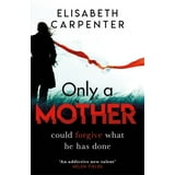 Only a Mother (Paperback) - Walmart.com