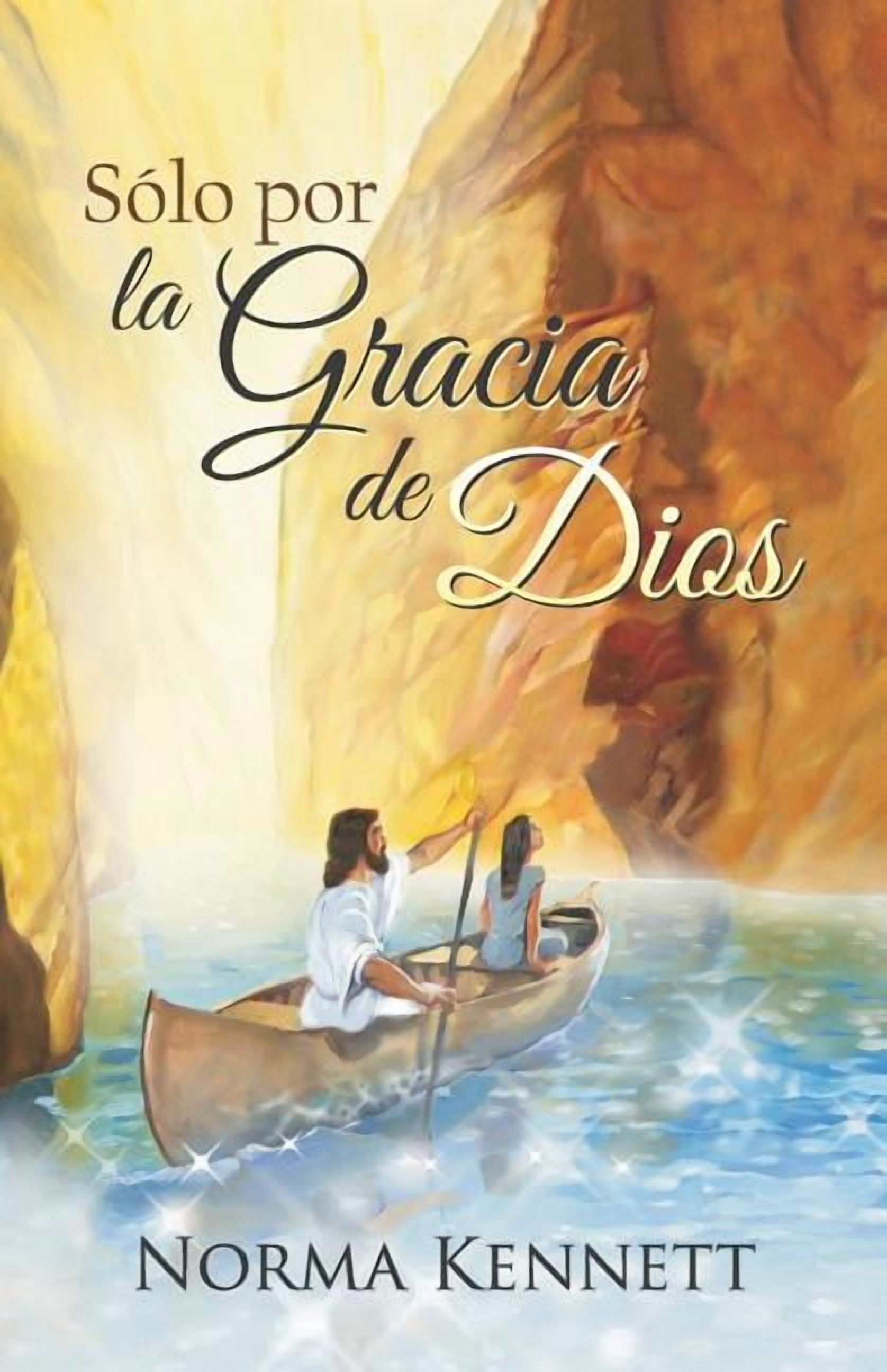 Only by God's Grace (Spanish), (Paperback) - Walmart Business Supplies