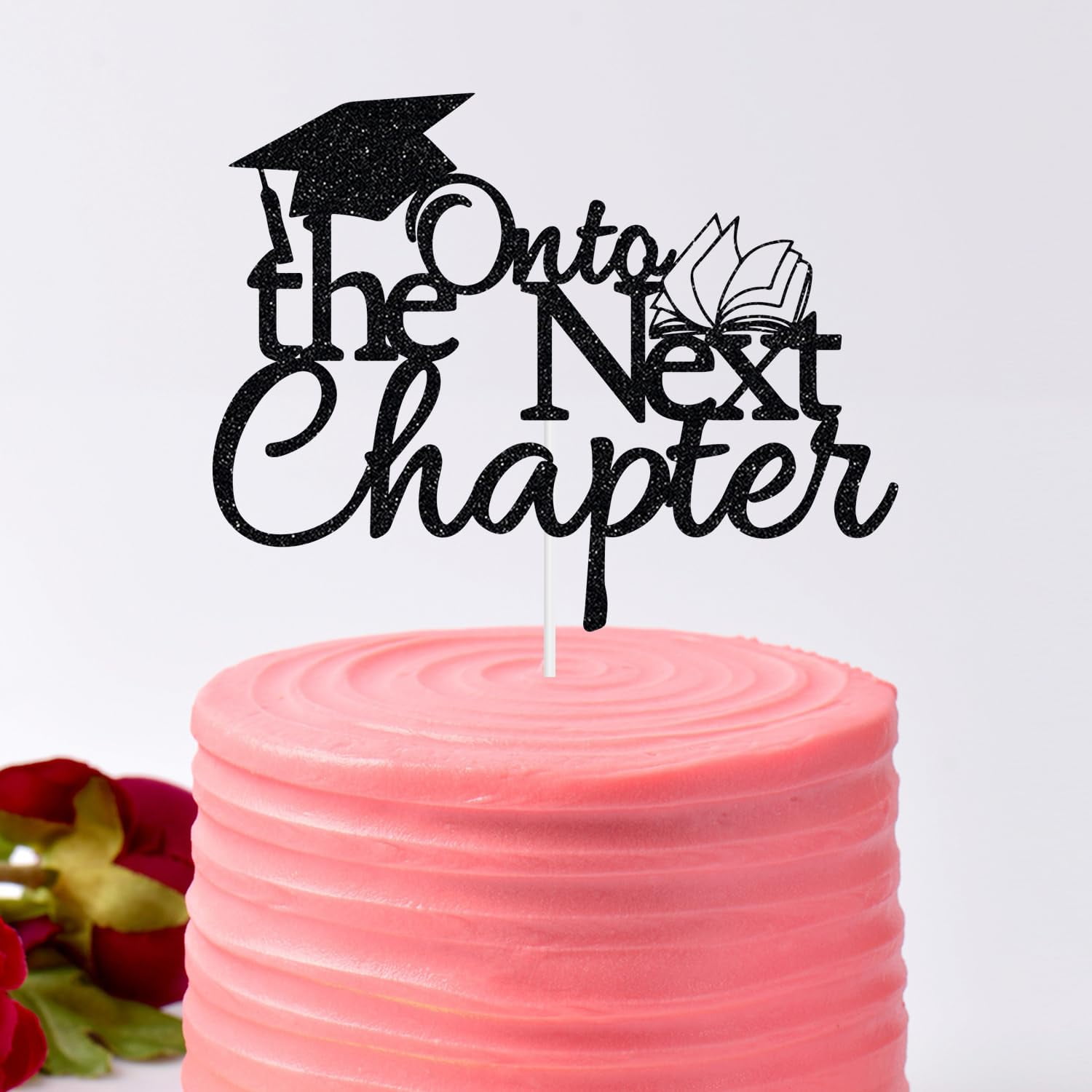 Onto The Next Chapter Cake Topper, BSL1 Class of 2025 Graduation Cake ...