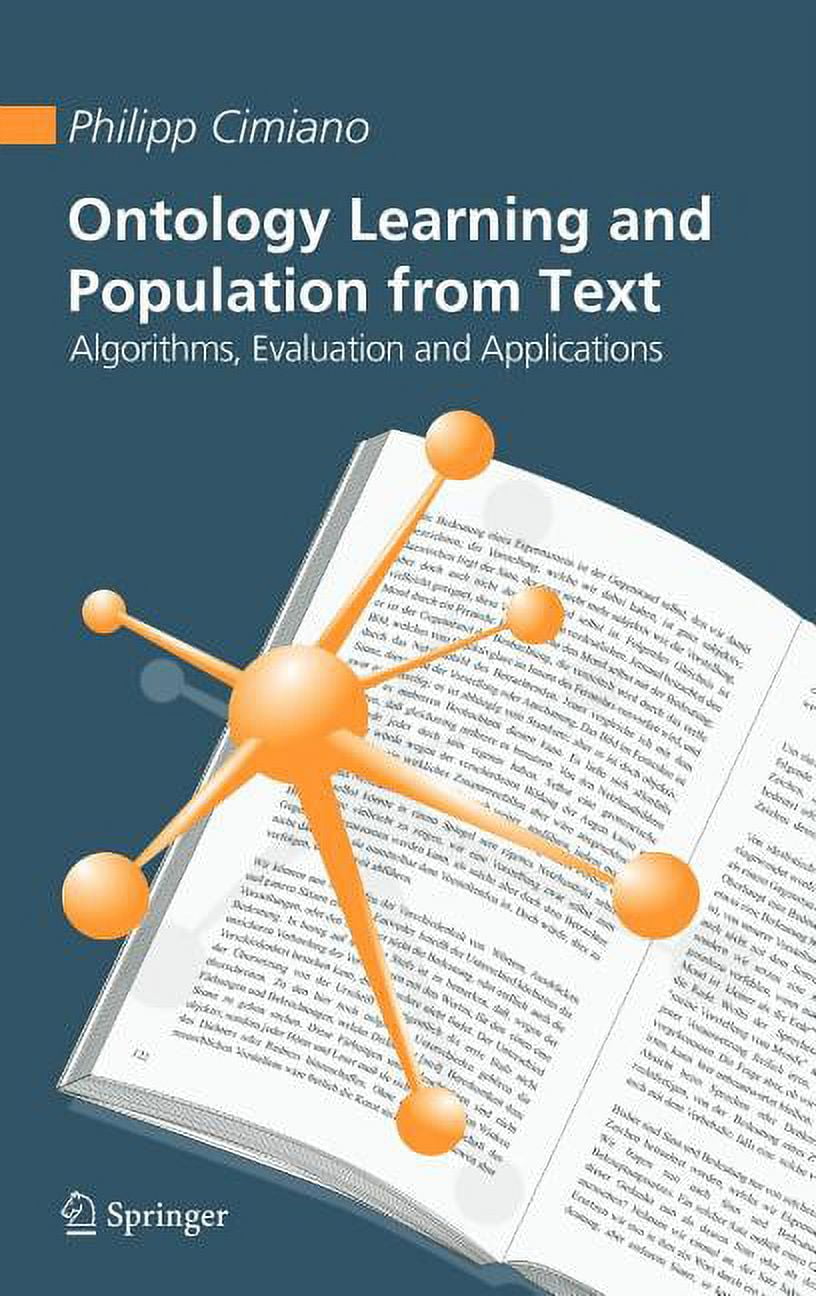 Ontology Learning and Population from Text: Algorithms, Evaluation and ...